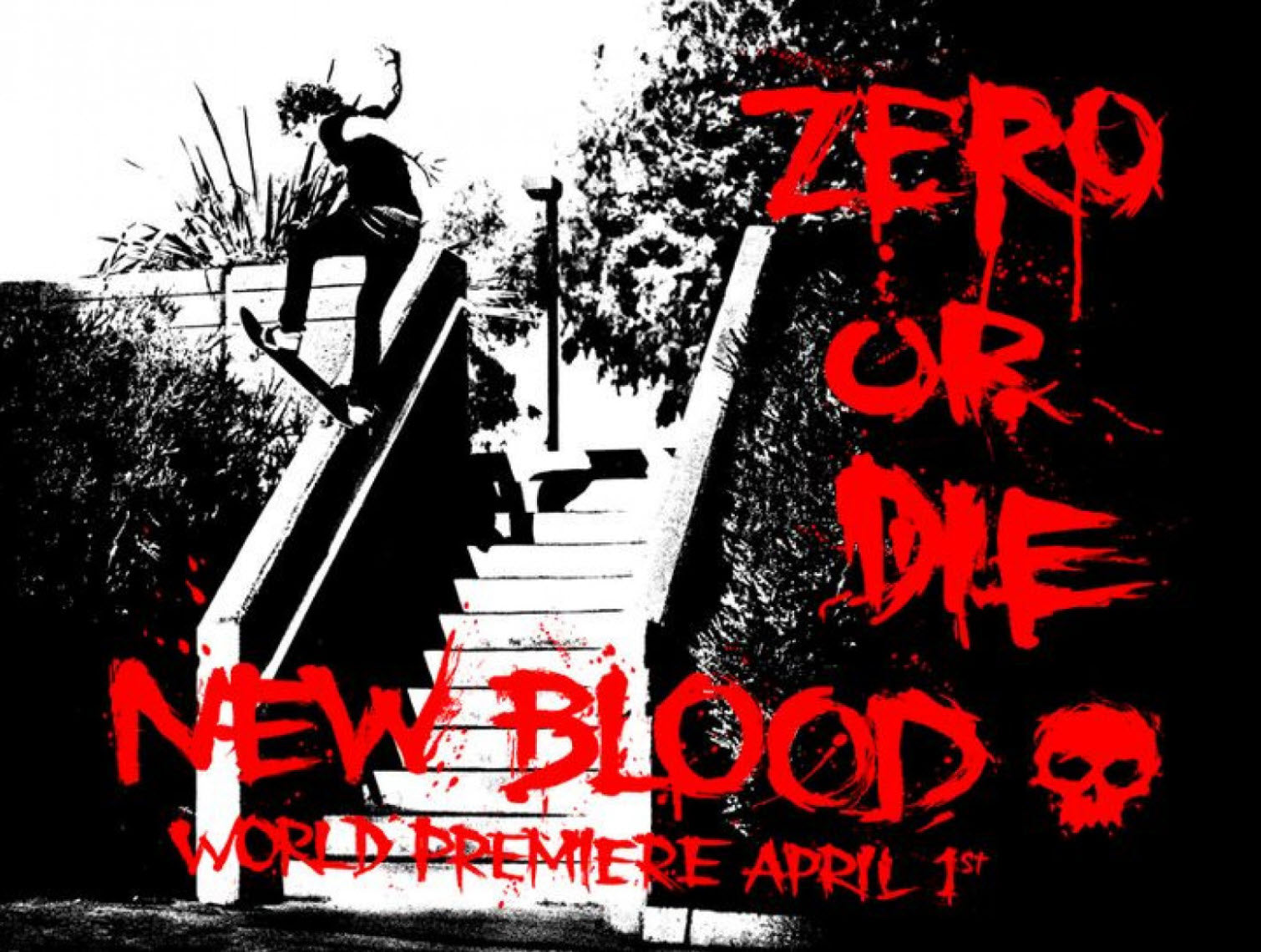 NEW BLOOD – Zero Skateboards
